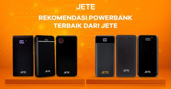 Cara Memilih Power Bank yang Bagus Untuk Smartphone - JETE