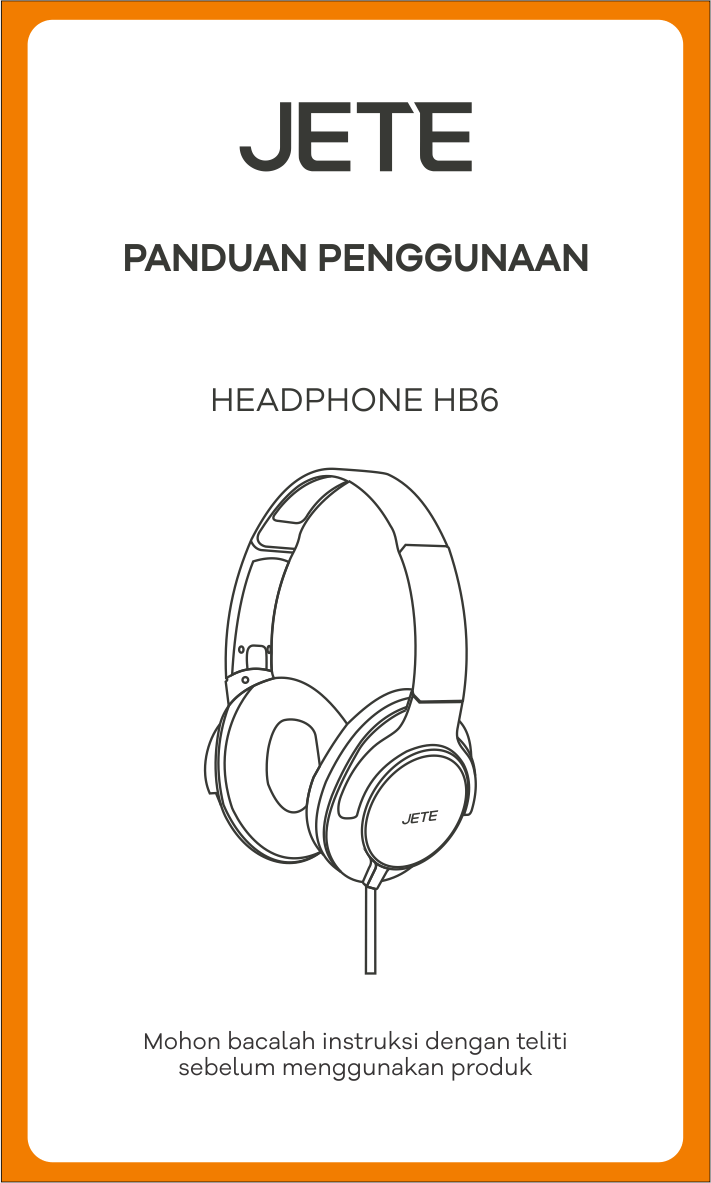 User Manual Wired Headphone JETE HB6 - JETE Indonesia