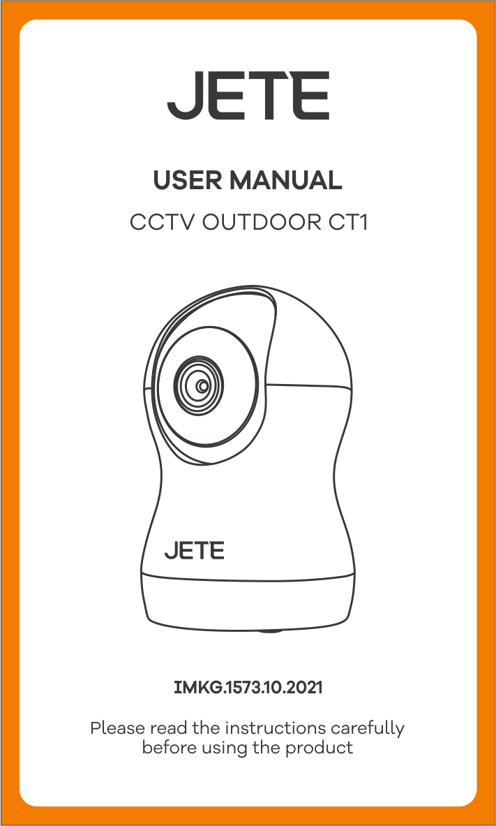 User Manual CCTV JETE CT1 - JETE Indonesia